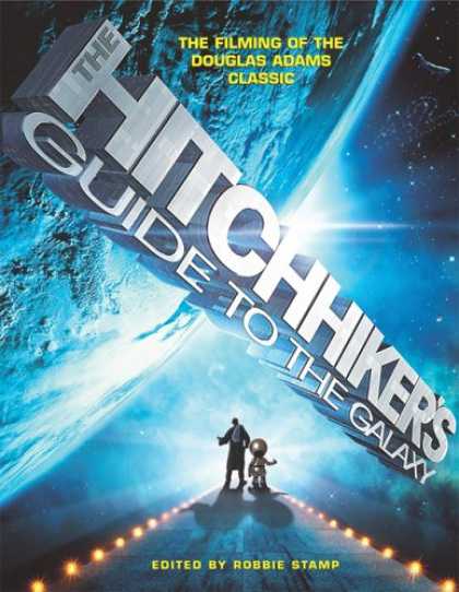 Hitchhiker's Guide to the Galaxy - The Filming of the Douglas Adamas ...
